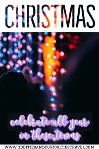 Year Round Christmas Towns | 7 Places to Celebrate Christmas All Year